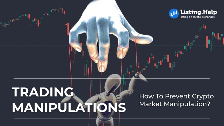 Trading Manipulations. How to Prevent Crypto Market Manipulation ...