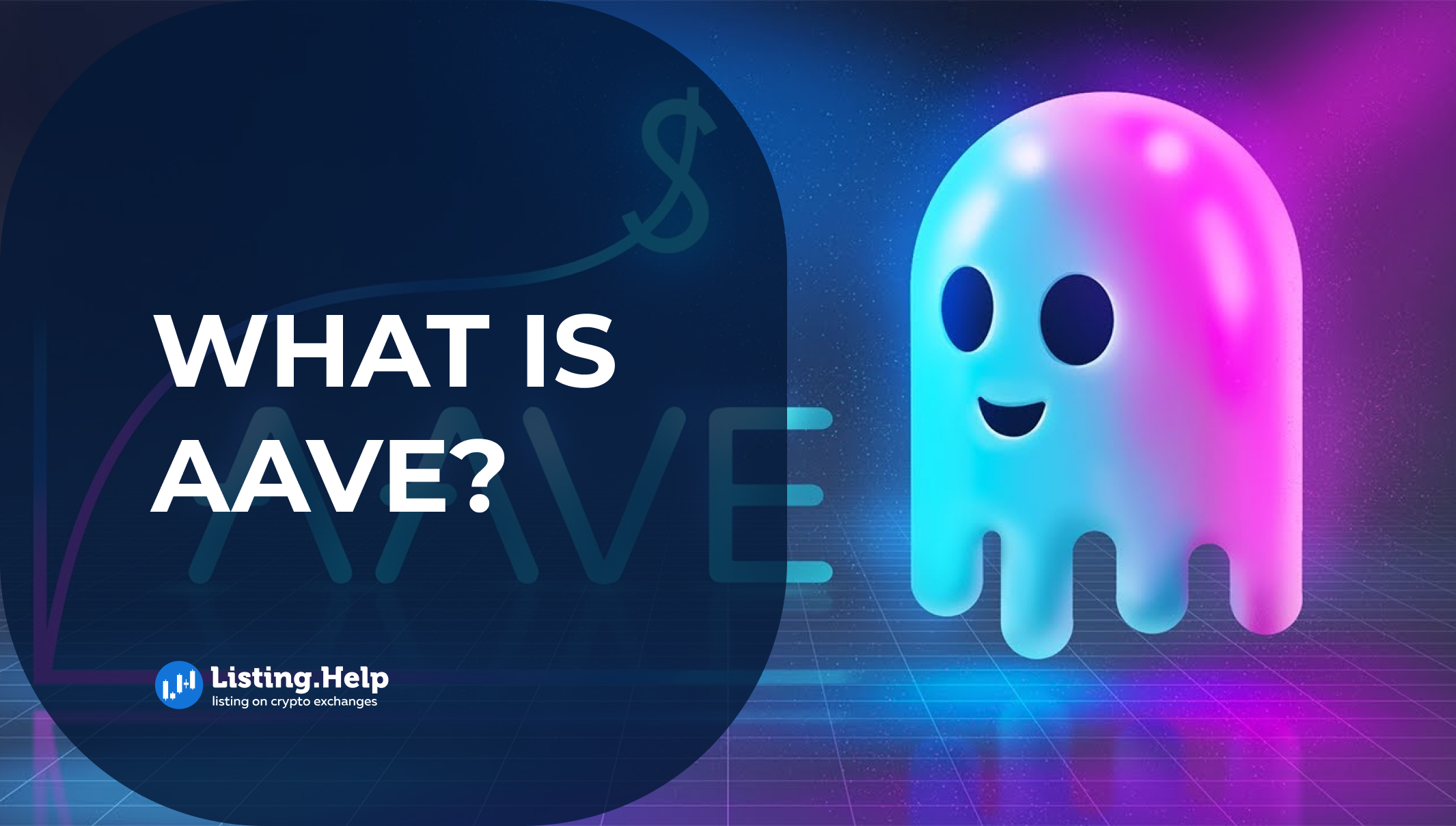 What Is Aave? - Listing.Help | #1 Exchange Listing Agency