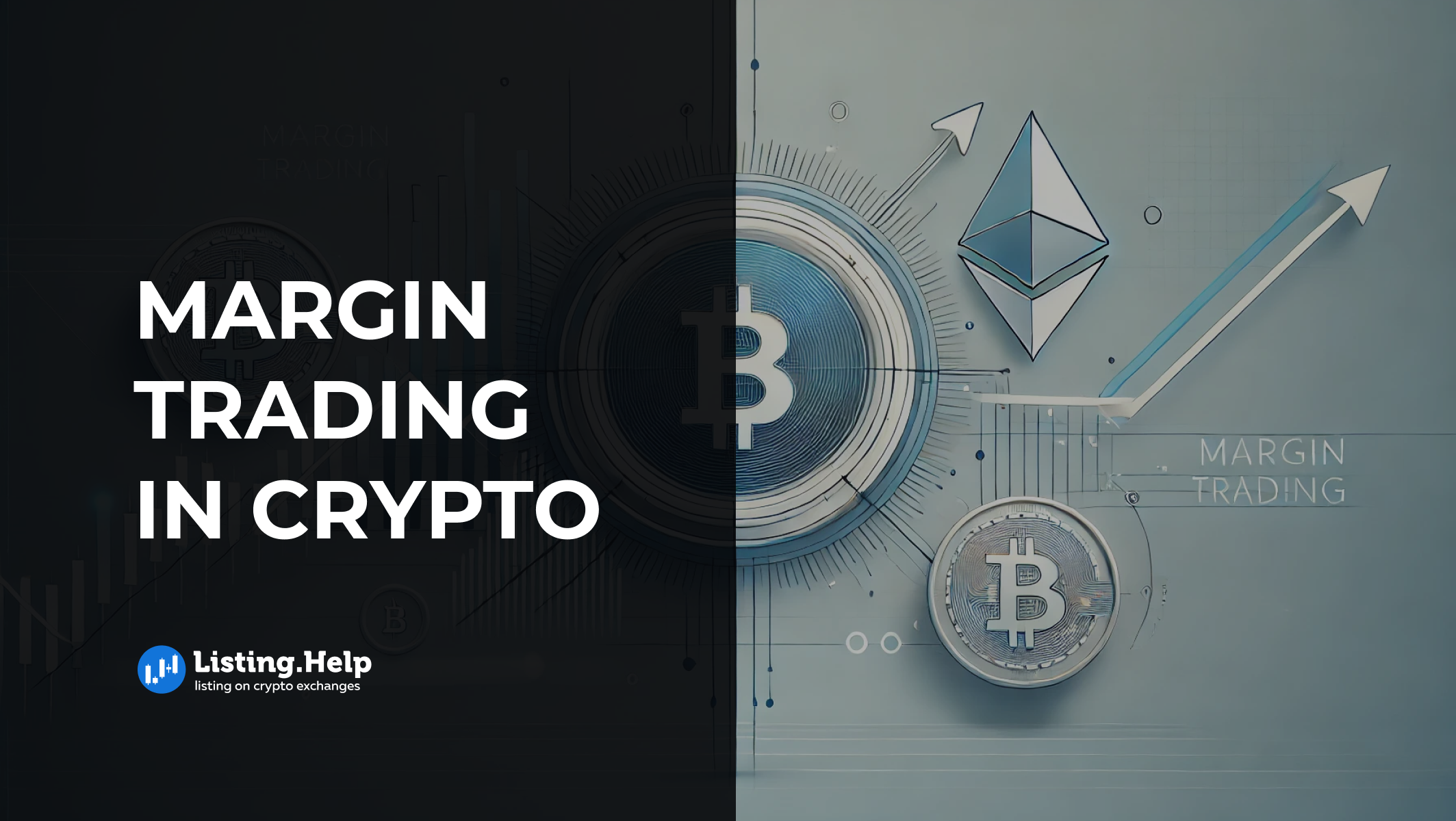 Comprehensive Guide to Margin Trading in Cryptocurrency