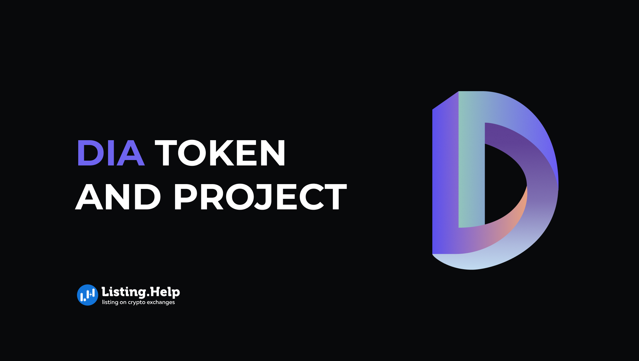 What is DIA? DIA Token and Project - Listing.Help | #1 Exchange Listing ...