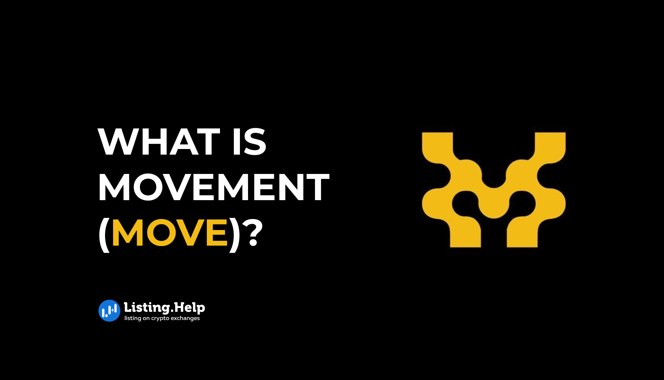 What is Movement (MOVE)? - Listing.Help | #1 Exchange Listing Agency