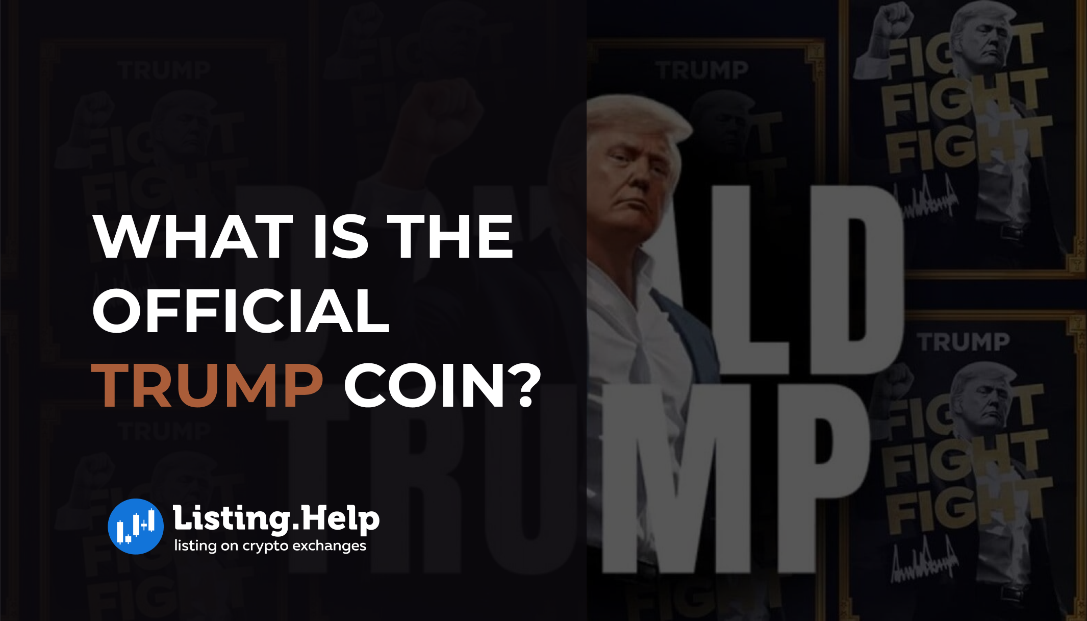 What Is the Official Trump Coin (TRUMP)? - Listing.Help | #1 Exchange ...