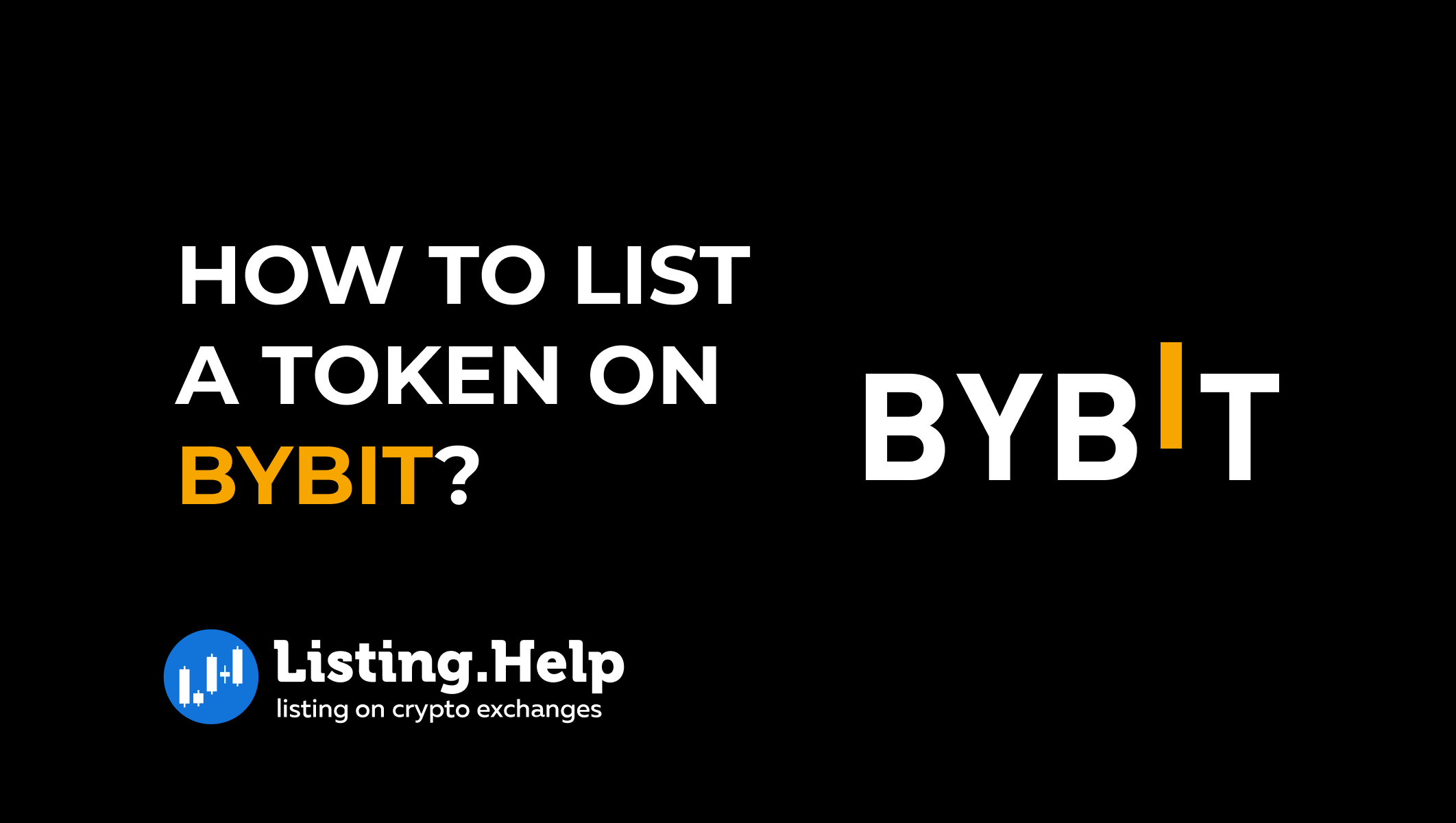 How to List a Token or Coin on Bybit
