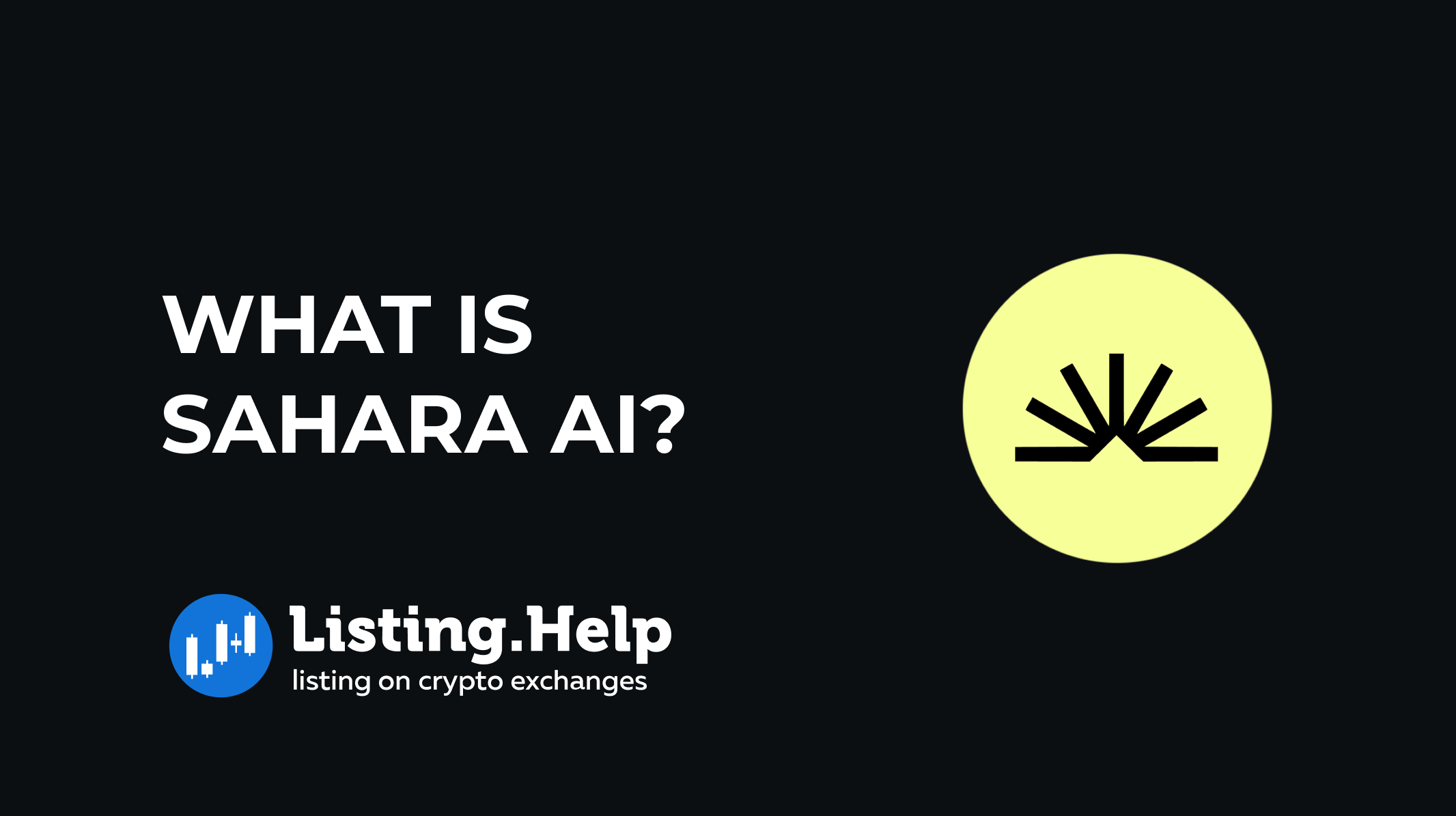 What is Sahara AI (SAHARA)? - Listing.Help | #1 Exchange Listing Agency