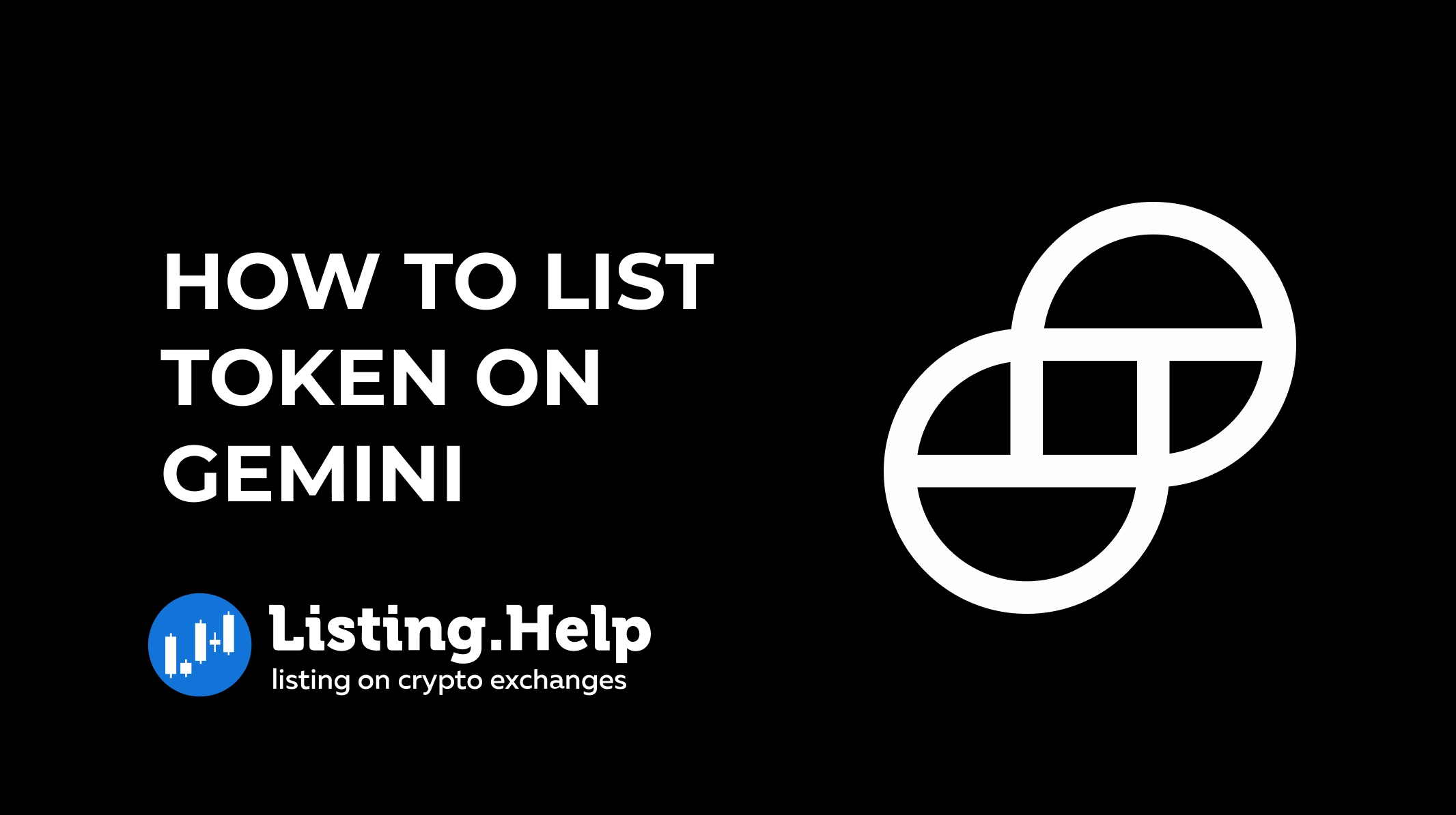 How to List a Token on Gemini: Step-by-Step Guide