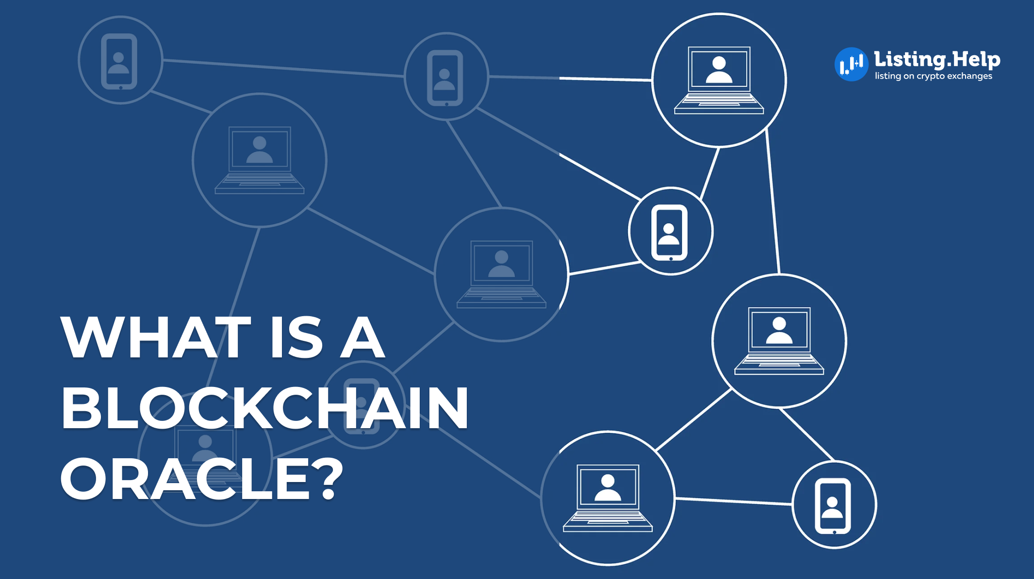 What Is A Blockchain Oracle The Different Types Of Oracles Listing